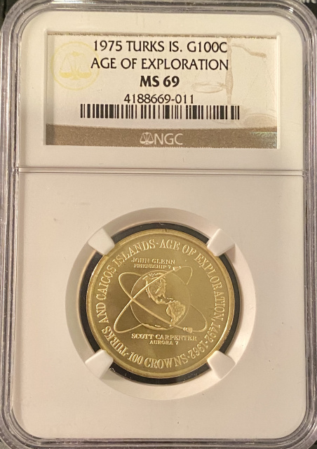 1975 Turks Islands G100C Age of Exploration NGC MS69 - Scarsdale Coin