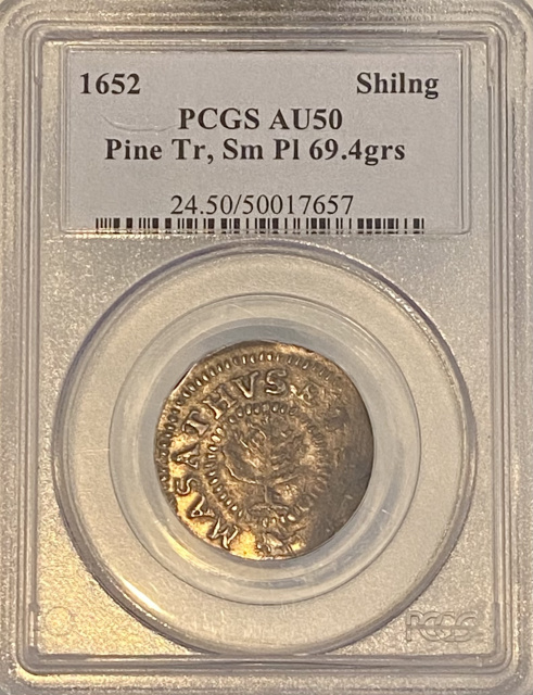 1652 Pine Tree Shilling PCGS AU50 Small Planchet 69.4 grs - Scarsdale Coin